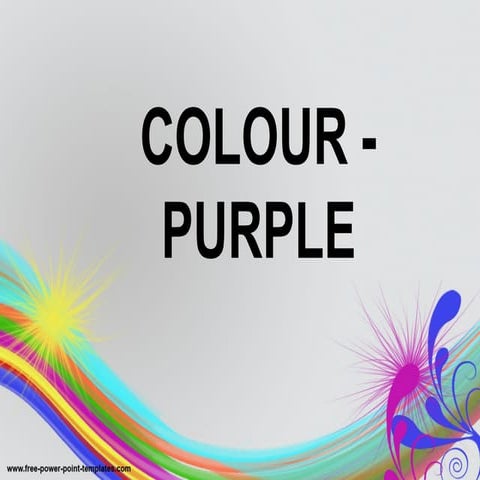 Colour - Purple.ppt, objects, uses, things, vegetables , flowers | PPT