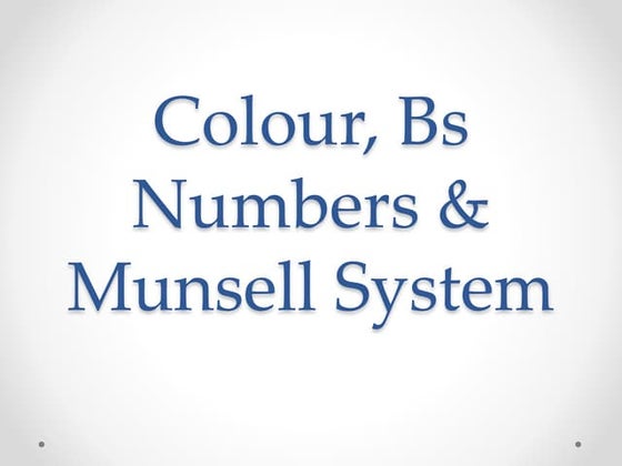 Munsell Color Order System | PPTX | Home & Garden