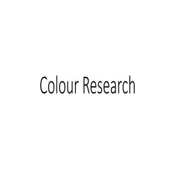 Colour research | PPTX