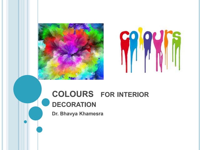 Colors in interior design | PPTX