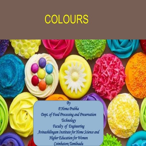Colours | PPTX | Desserts and Baking | Food & Drink