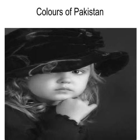 Colours of pakistan 2 | PPT