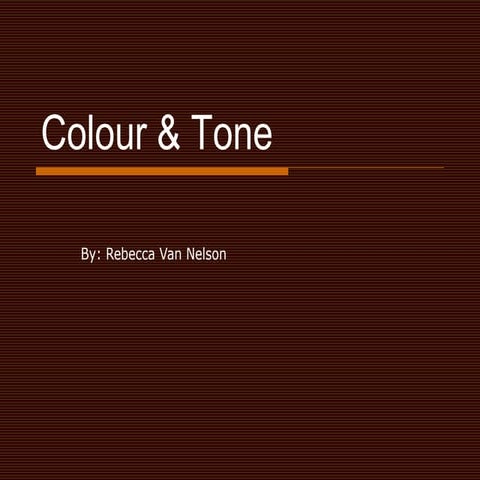 Colour & tone | PPT