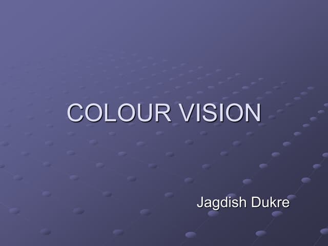 Colour vision test | PPTX