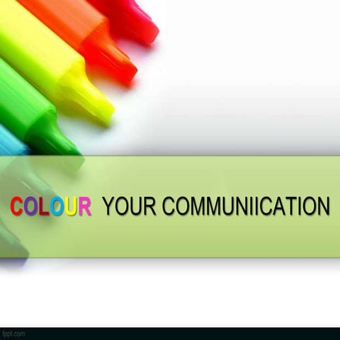 Colour your communication | PPTX