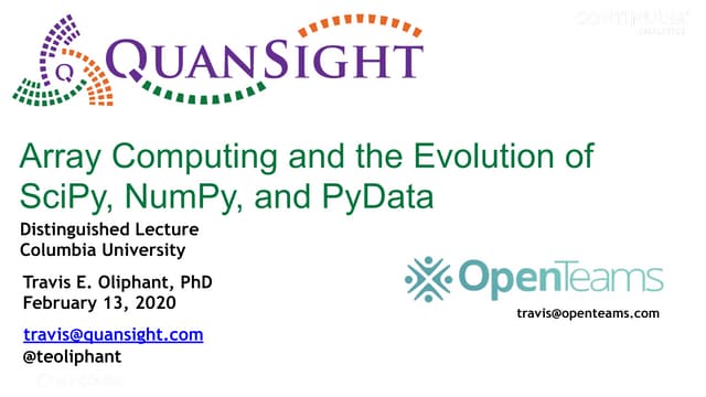 Array Computing And The Evolution Of Scipy Numpy And Pydata Ppt