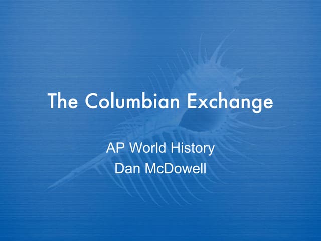 The Columbian Exchange | PPT