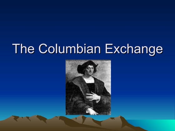 Columbian Exchange | PPT