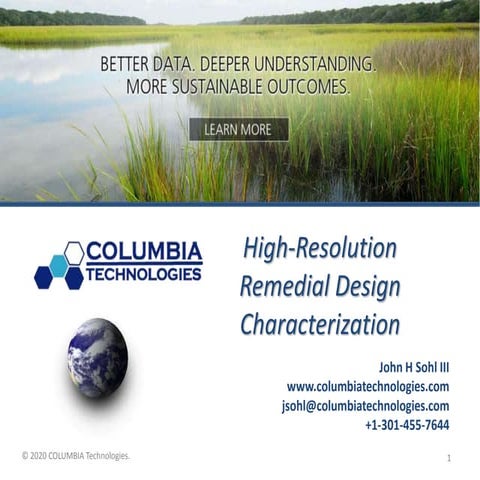 Columbia Technologies High-Resolution Remedial Design Characterization ...