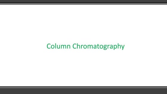 Adsorption and partition column chromatography.pptx