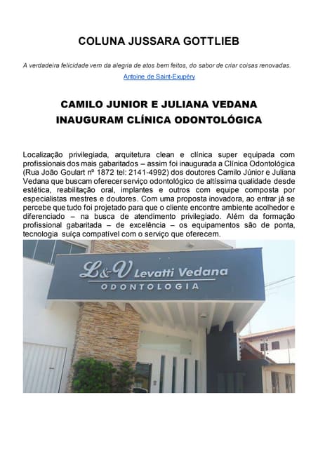 Coluna Da Jussara Gottlieb Camilo Júnior E Juliana Vedana Inauguram Clínica Odontológica Pdf