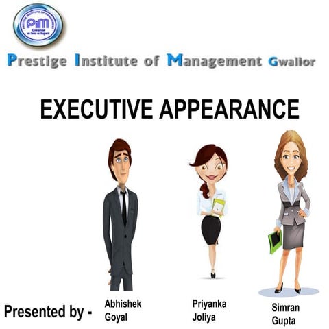 executive appearance | PPT