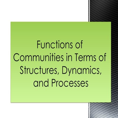 Functions of Communities | PPTX