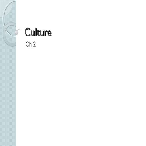 Com120 02 culture_13ed | PPT