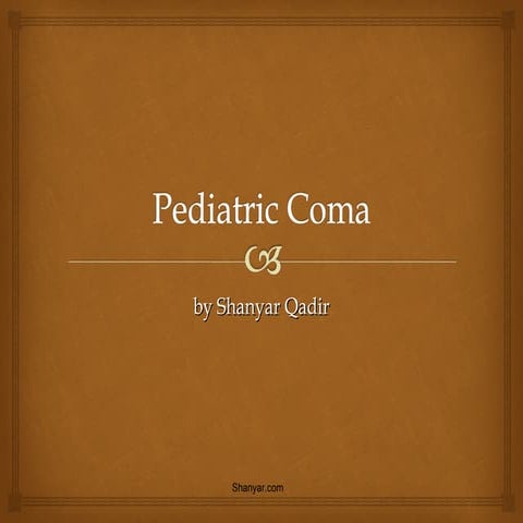 Pediatric Coma | PPT