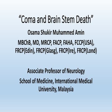 Coma and brain stem death | PPTX