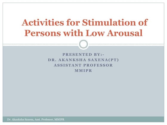 AROUSAL THERAPY COMA STIMULATION ICU.pptx