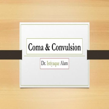 Coma & convulsion | PPT