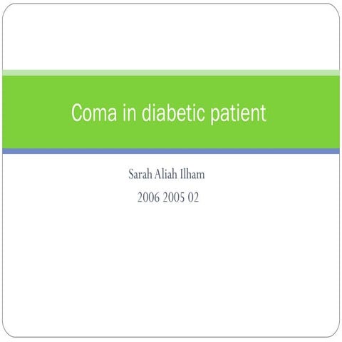 Coma In Diabetic Patient | PPT