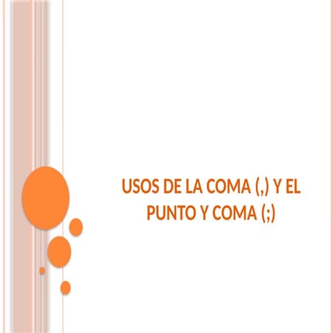 Uso de la coma | PPTX