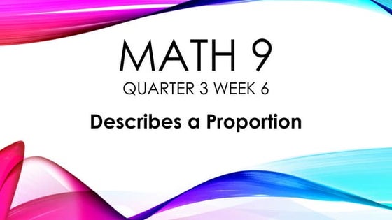 ratio and proportion lesson for grade 9 math | PPTX