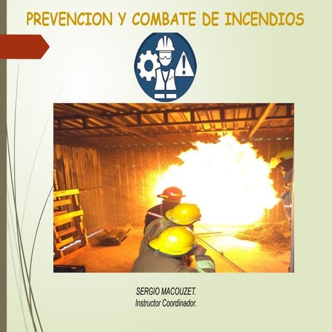 Prevención, Combate y Extinción de Incendios..pptx