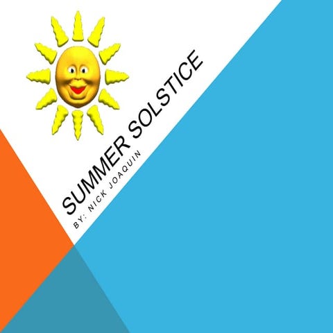 SUMMER SOLSTICE JANUARY 18 | PPTX