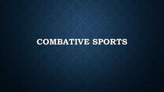 [Bltzr] Group 3 - Combat Sports | PPTX | Martial Arts | Sports