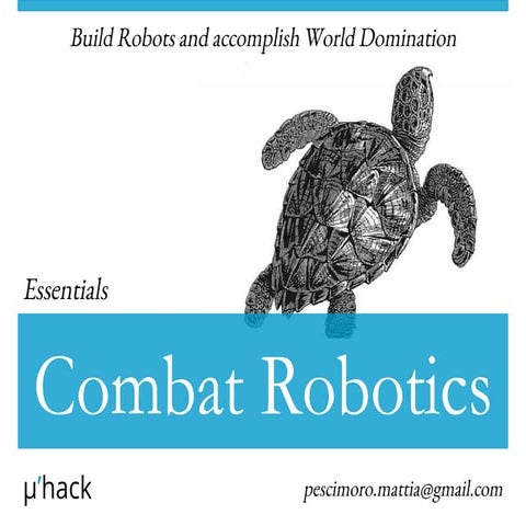 Combat robotics - Pt 1 | PPT
