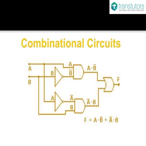 Combinational Circuits | Computer Science | PPTX | Computing | Technology & Computing