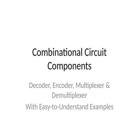 Combinational_Circuits_Presentation.pptx