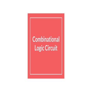 Combinational_Logic_Circuit_PPT.pptx