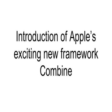 Combine in iOS - Basics | PPT