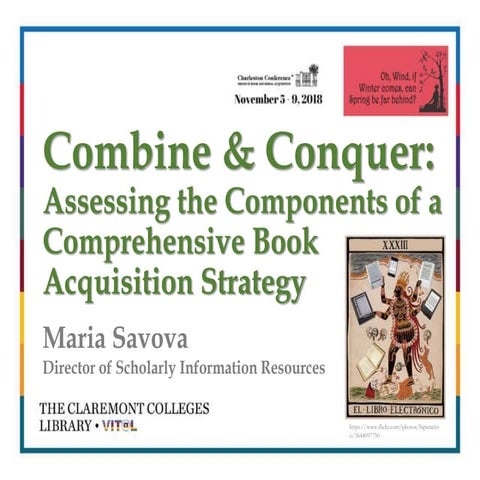Combine & Conquer: Assessing the Components of a Comprehensive Book Acquisition Strategy | PPT