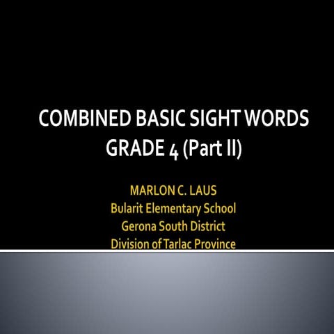 COMBINED-BASIC-SIGHT-WORDS-GRADE-3-4-Part-II (1).pptx