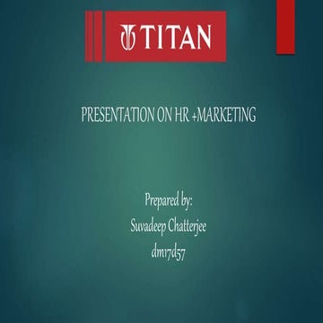 TITAN COMPANY LTD -" An Marketing Analysis" | PPTX
