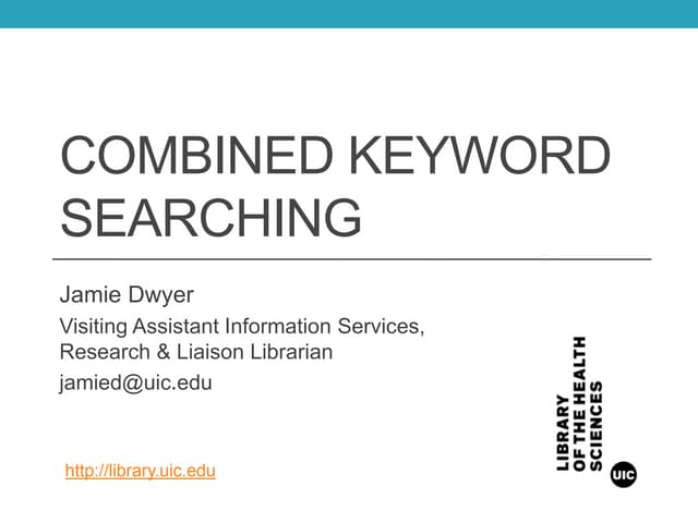 Combined Keyword Searching With Boolean Ppt