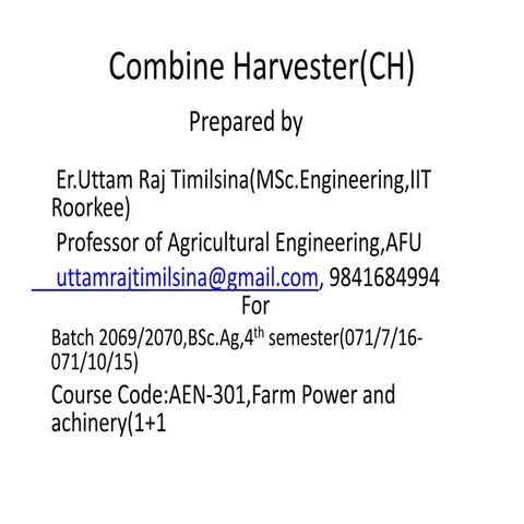 Functional units of combine harvester | PPTX