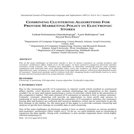 Combining Clustering Algorithms For Provide Marketing Policy In Electronic Stores Pdf