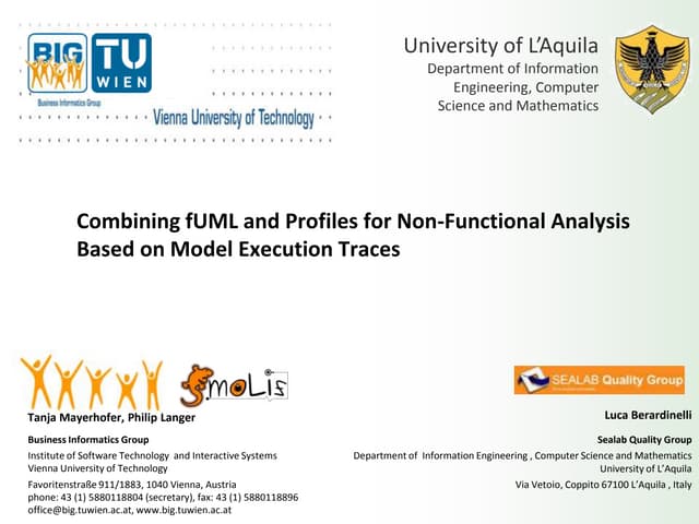 Combining Fuml And Profiles For Non Functional Analysis Based On Model Execution Traces Ppt