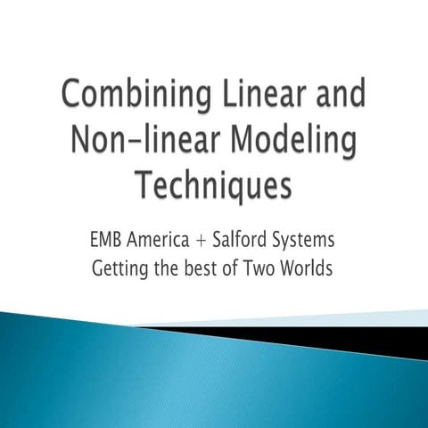 Combining Linear and Non Linear Modeling Techniques | PPTX