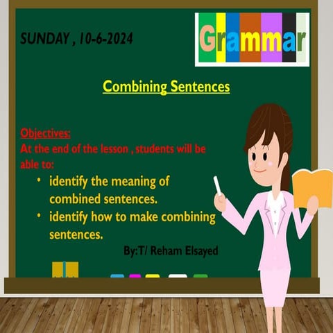 Combining Sentences . grammar power point | PPT