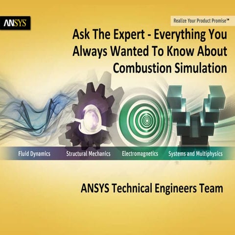 Ask the Experts: Combustion Simulation | PPT