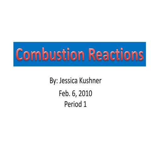 Combustion Reactions Power Point Fri | PPT
