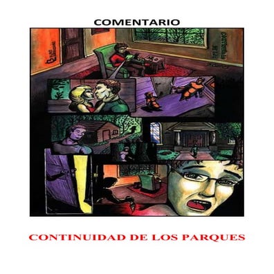 Comentario de CONTINUIDAD EN LOS PARQUES de Cortázar | PDF