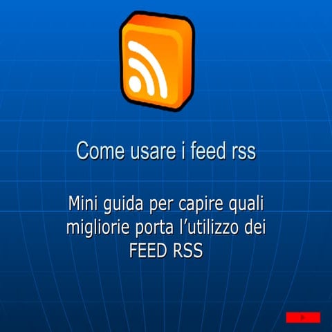 Come Usare I Feed Rss | PPT