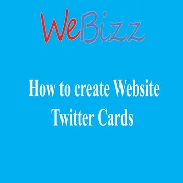 How to create Twitter Website cards | PPT