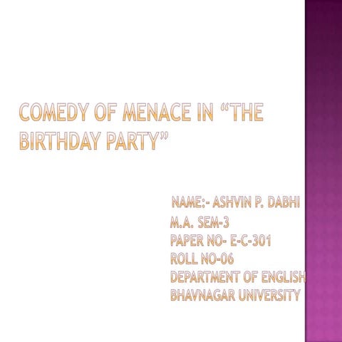 Comedy of Menace in The Birthday Party | PPTX
