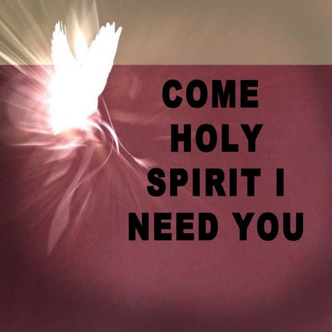 Come Holy Spirit I Need You | PPS