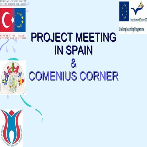 Our Comenius Corner - Spain Meeting | PPT